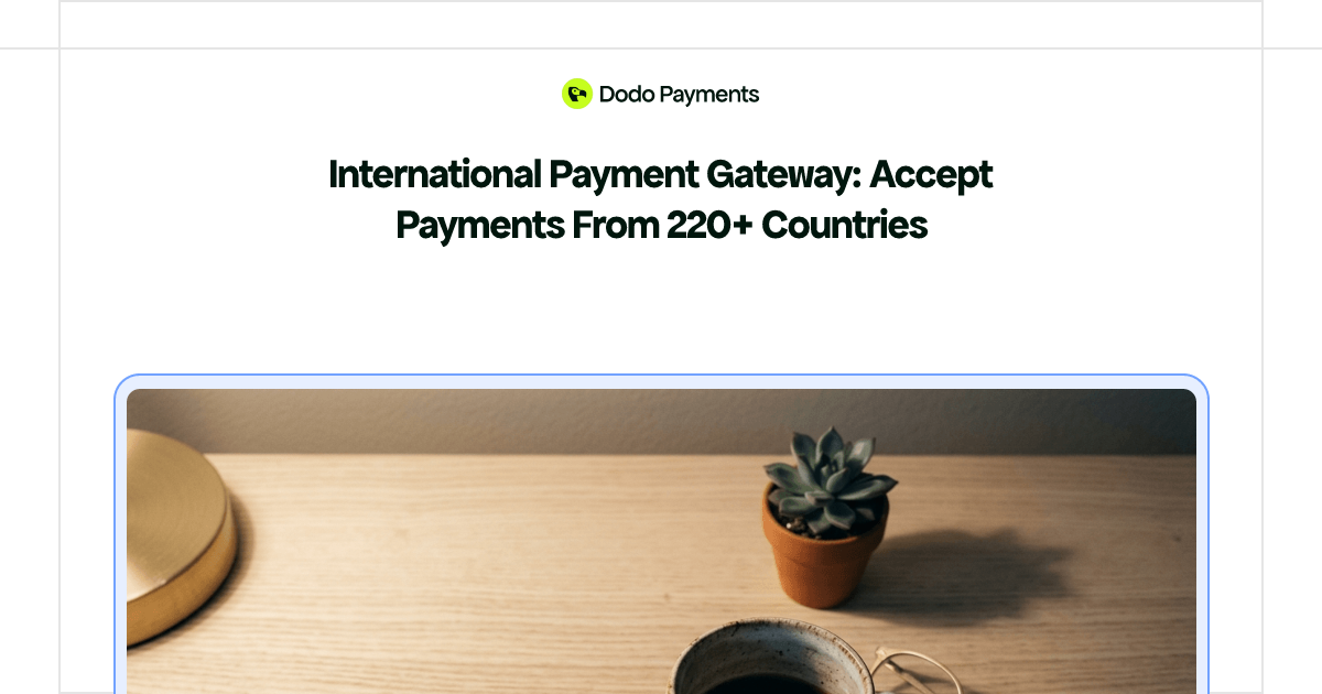 International Payment Gateway: Accept Payments From 220+ Countries ...